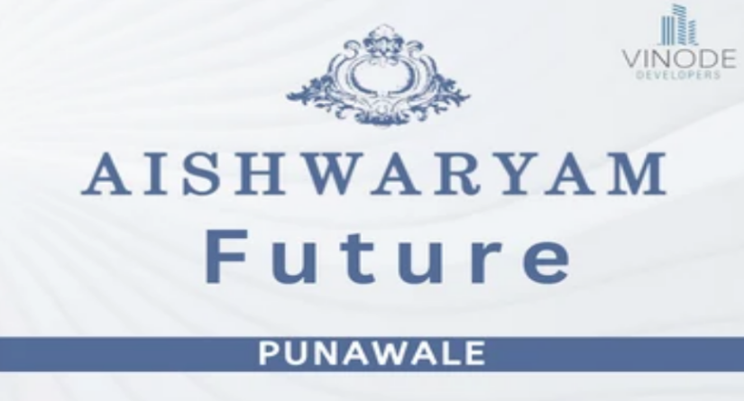 Aishwaryam Future Punawale, Pune | Price List & Brochure, Floor Plan ...
