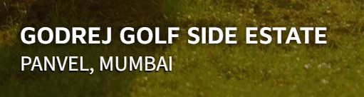 Godrej Golf Side Estate Panvel, Navi Mumbai | Price List & Brochure ...