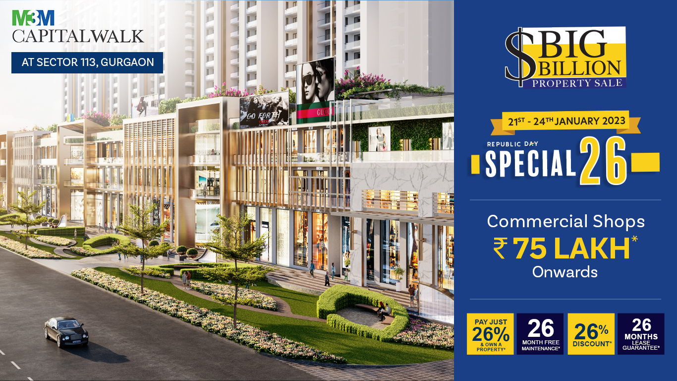 M3M Capital Walk Gurgaon, Sector 113 - Invest in Office spaces & Showrooms