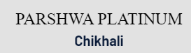 Parshwa Platinum Pune, Chikhali | Price List & Brochure, Floor Plan ...