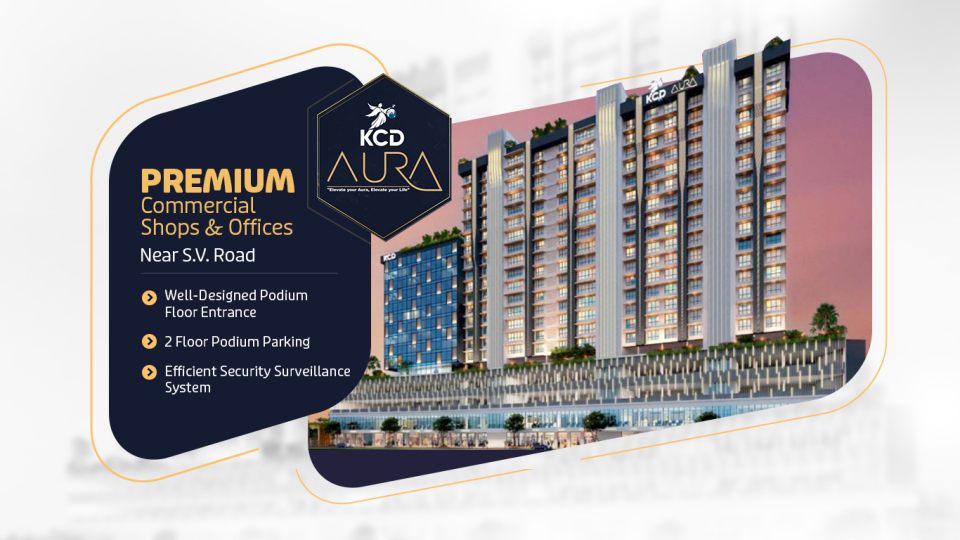 KCD Aura Mumbai, Borivali West - Invest in Office spaces & Shops
