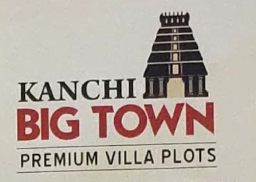 Kanchi Big Town Kanchipuram, Kancheepuram | Price List & Brochure ...