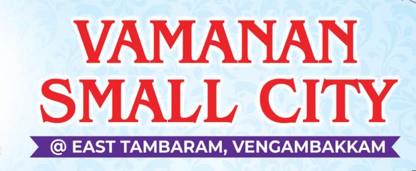 Vamanan Small City Tambaram, Chennai Resale Price List, Brochure, Floor ...